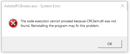 Solved: Re: AdobeIPCBroker.exe - System Error ??? - Adobe Product Community - 13532987